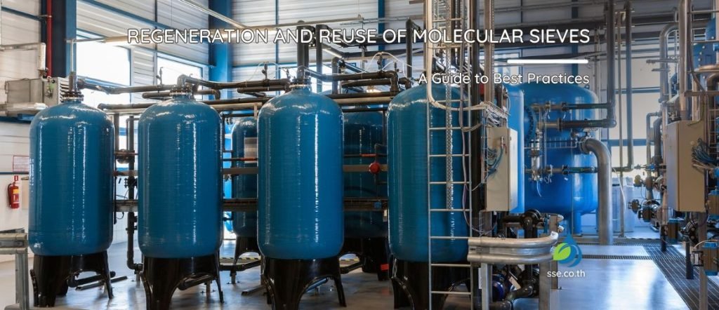 Maximizing Efficiency With Regeneration And Reuse Of Molecular Sieves